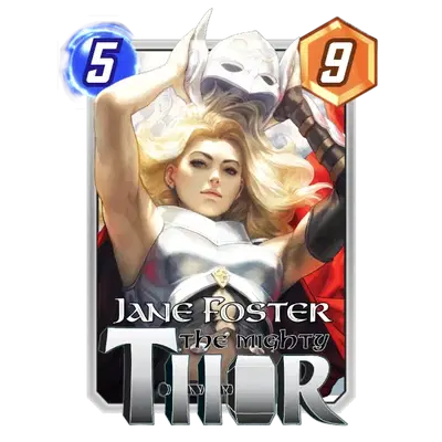 Jane Foster Mighty Thor - Marvel Snap - snap.fan