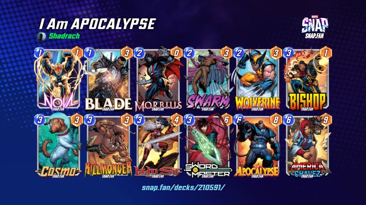 I Am APOCALYPSE by Shadrach - Marvel Snap Decks - snap.fan