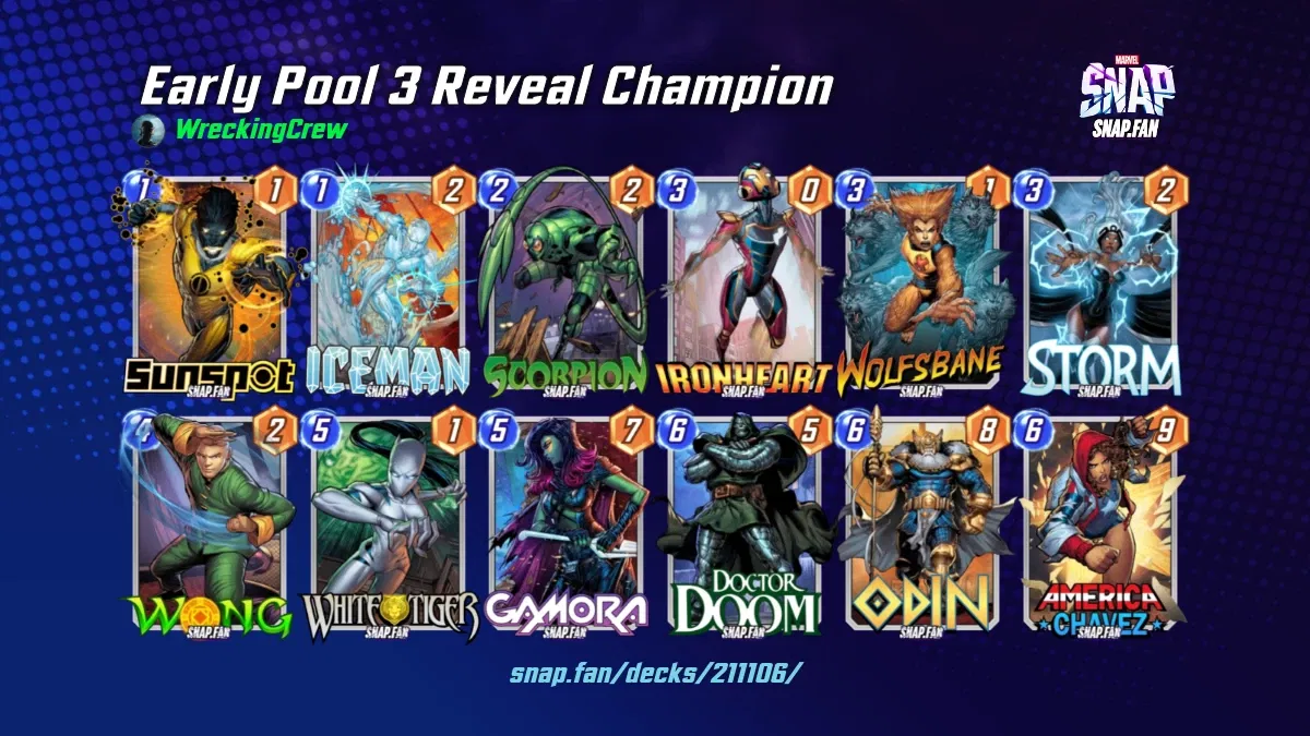 Early Pool 3 Reveal Champion by WreckingCrew - Marvel Snap Decks - snap.fan