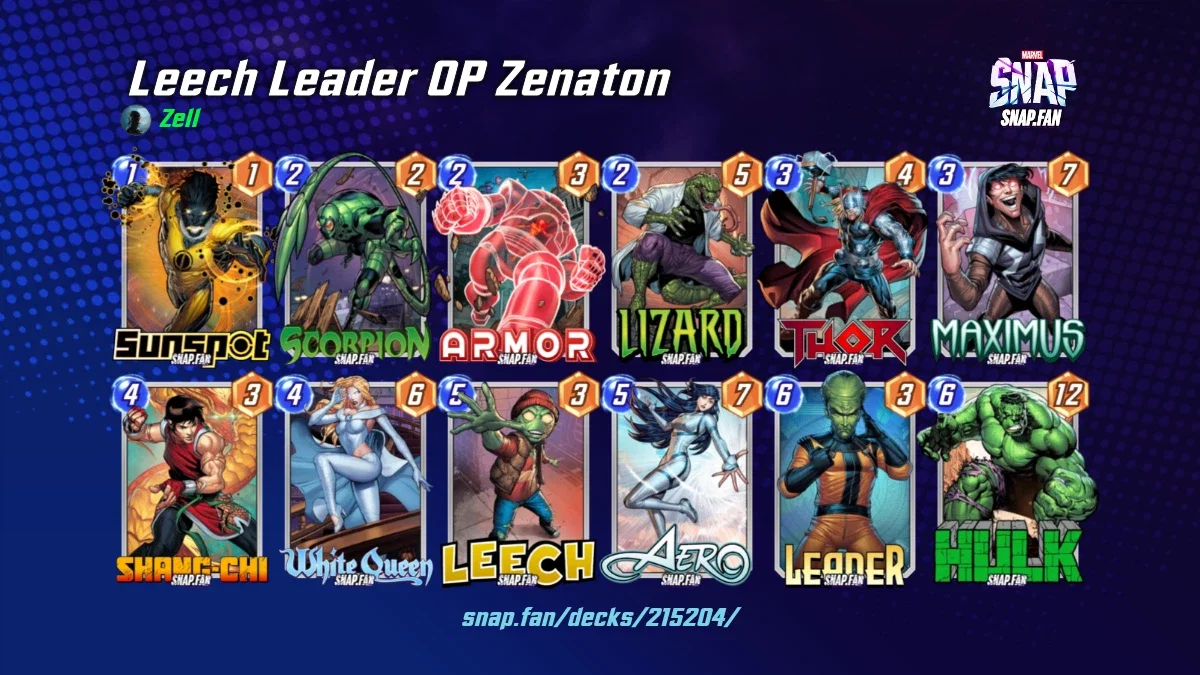 Leech Leader OP Zenaton by Zell - Marvel Snap Decks - snap.fan