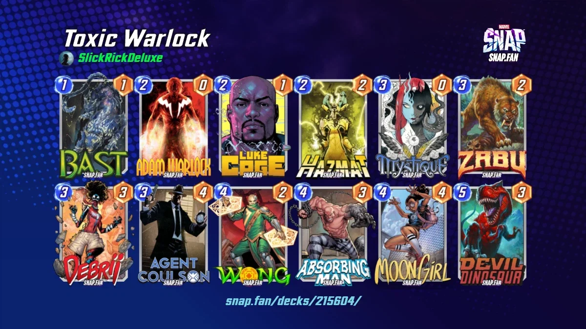 Toxic Warlock by SlickRickDeluxe - Marvel Snap Decks - snap.fan