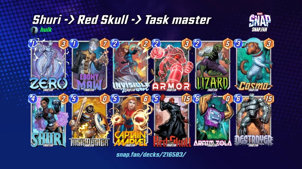 Shuri -> Red Skull -> Task master by hulk - Marvel Snap Decks - snap.fan