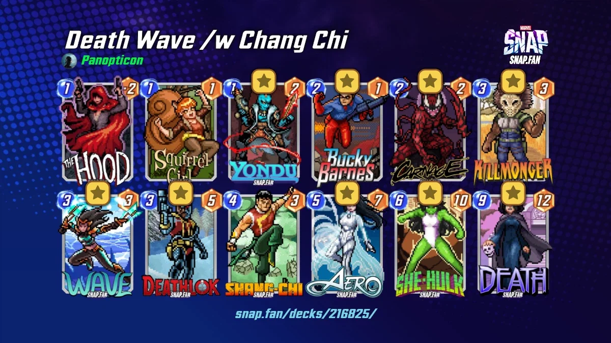 Death Wave /w Chang Chi by Panopticon - Marvel Snap Decks - snap.fan