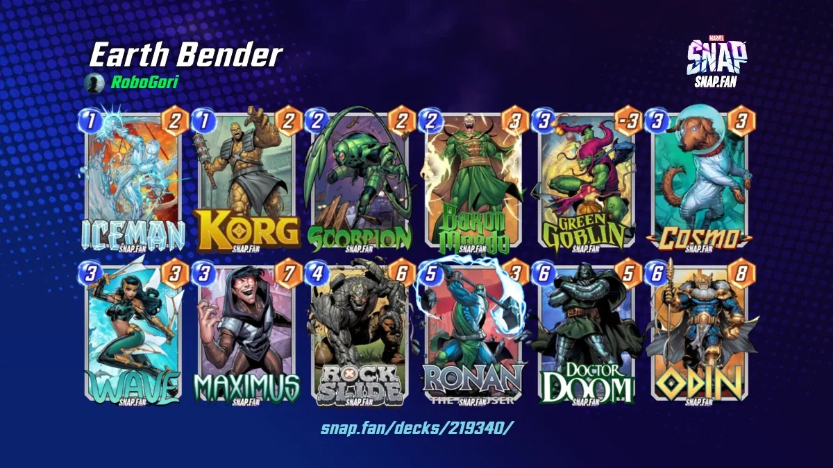 Earth Bender by RoboGori - Marvel Snap Decks - snap.fan