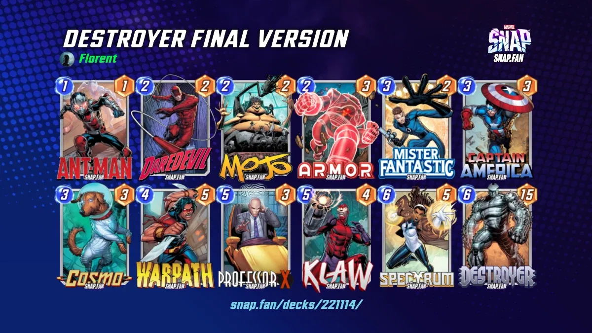DESTROYER FINAL VERSION by Florent - Marvel Snap Decks - snap.fan