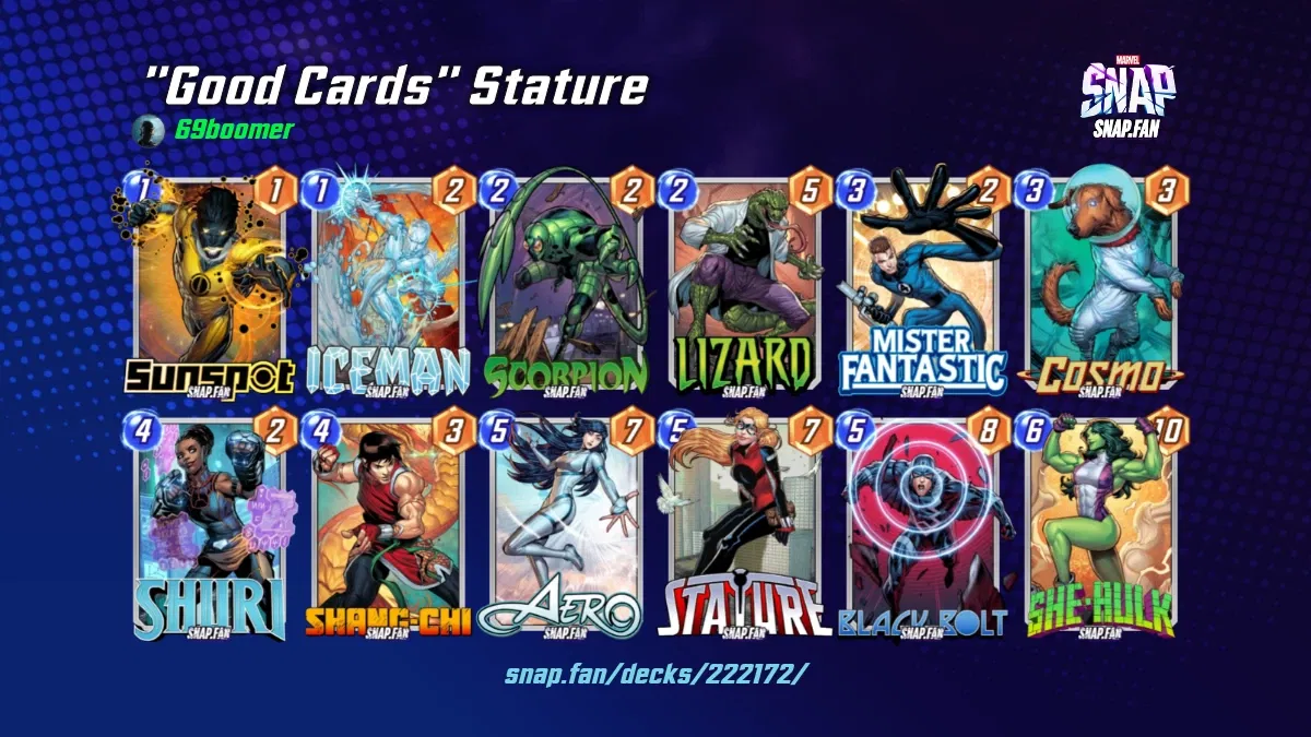 "Good Cards" Stature by 69boomer - Marvel Snap Decks - snap.fan