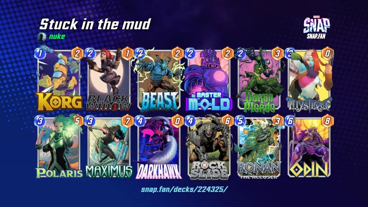 Stuck in the mud by nuke - Marvel Snap Decks - snap.fan