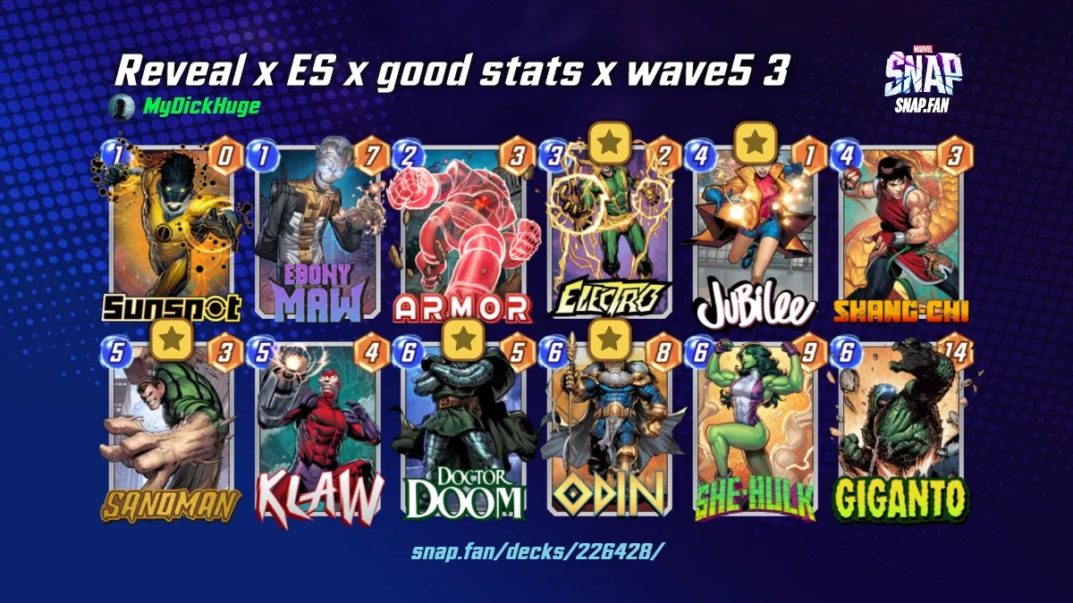 Reveal x ES x good stats x wave5 3 by MyDickHuge - Marvel Snap Decks - snap.fan