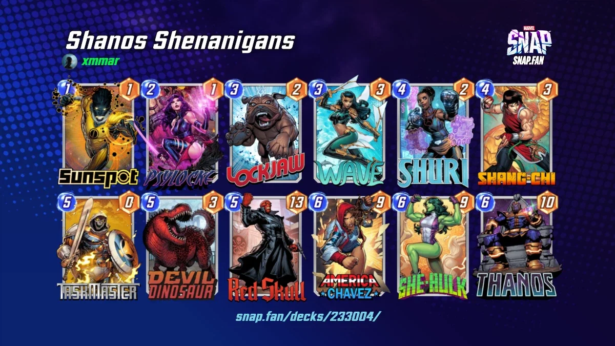 Shanos Shenanigans by xmmar - Marvel Snap Decks - snap.fan