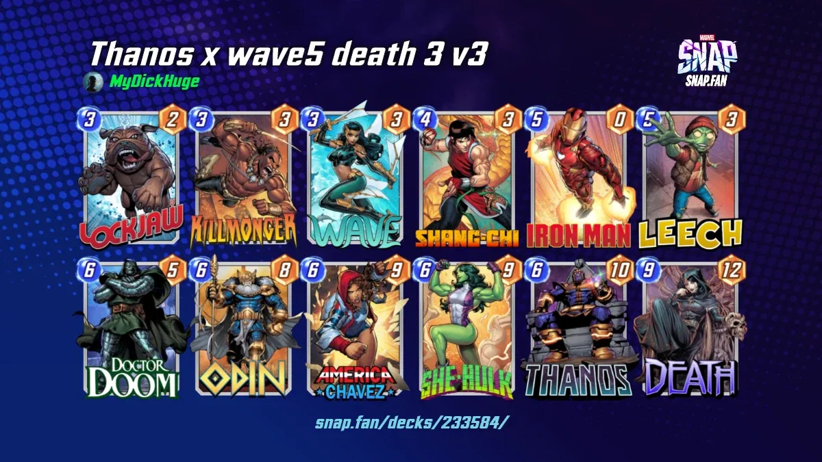 Thanos x wave5 death 3 v3 by MyDickHuge - Marvel Snap Decks - snap.fan