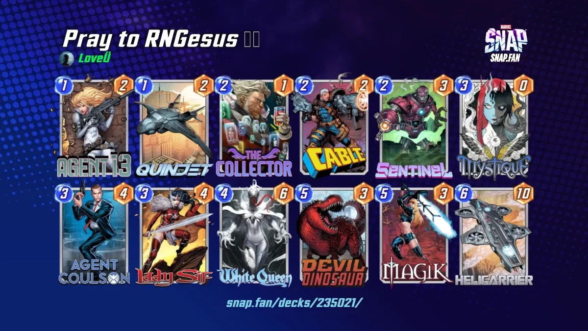 Pray to RNGesus 🙏🏽 by LoveÜ - Marvel Snap Decks - snap.fan