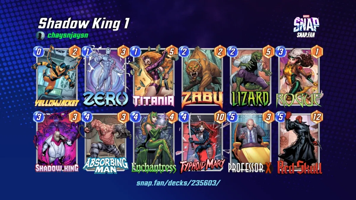 Shadow King 1 by chaysnjaysn - Marvel Snap Decks - snap.fan