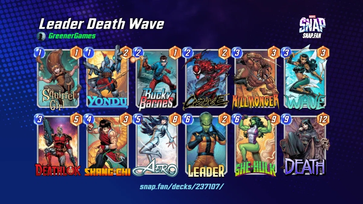 Leader Death Wave by GreenerGames - Marvel Snap Decks - snap.fan