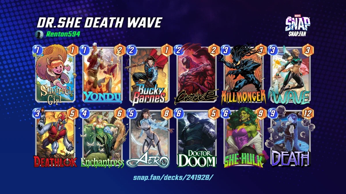 DR.SHE DEATH WAVE by Renton594 - Marvel Snap Decks - snap.fan
