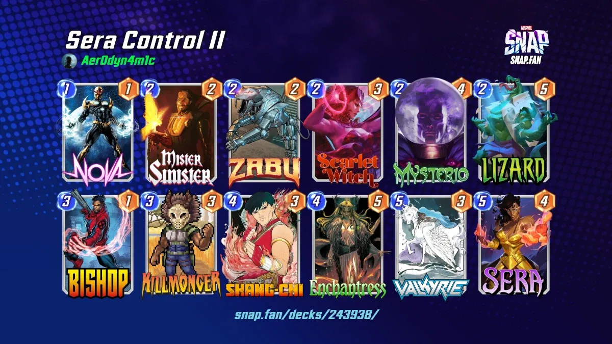 Sera Control II by Aer0dyn4m1c - Marvel Snap Decks - snap.fan