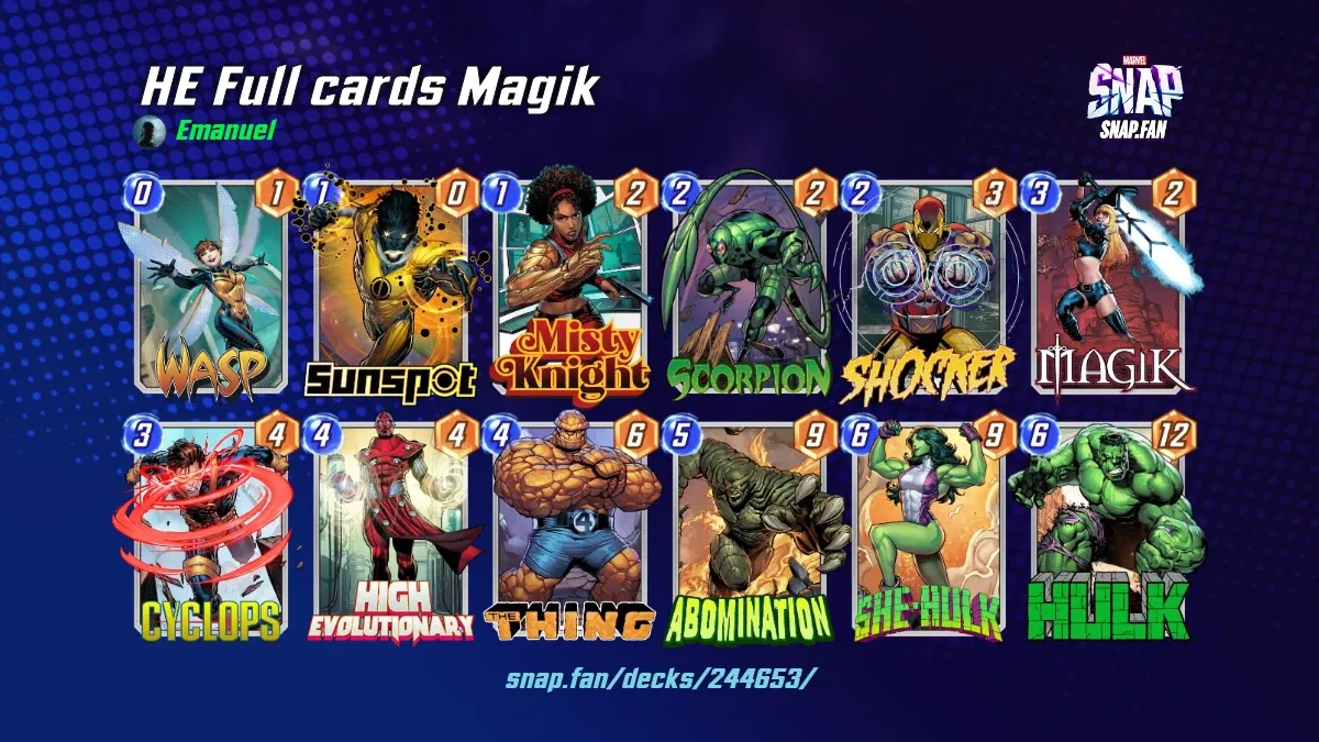 HE Full cards Magik by Emanuel - Marvel Snap Decks - snap.fan