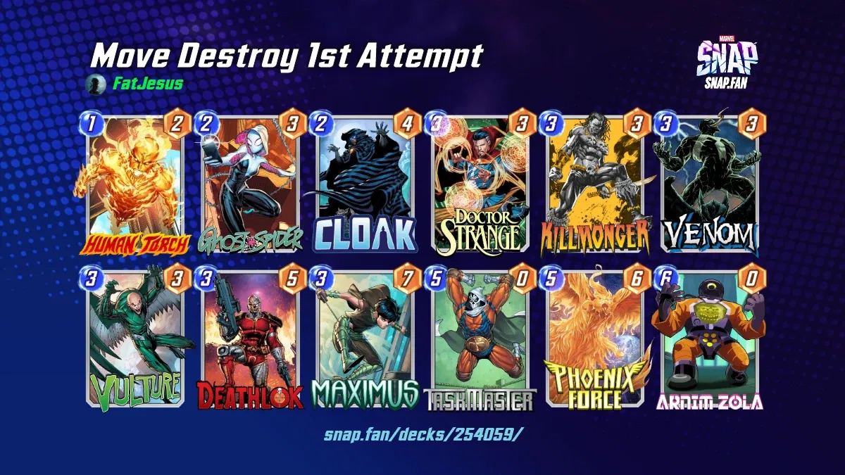 Move Destroy 1st Attempt by FatJesus - Marvel Snap Decks - snap.fan
