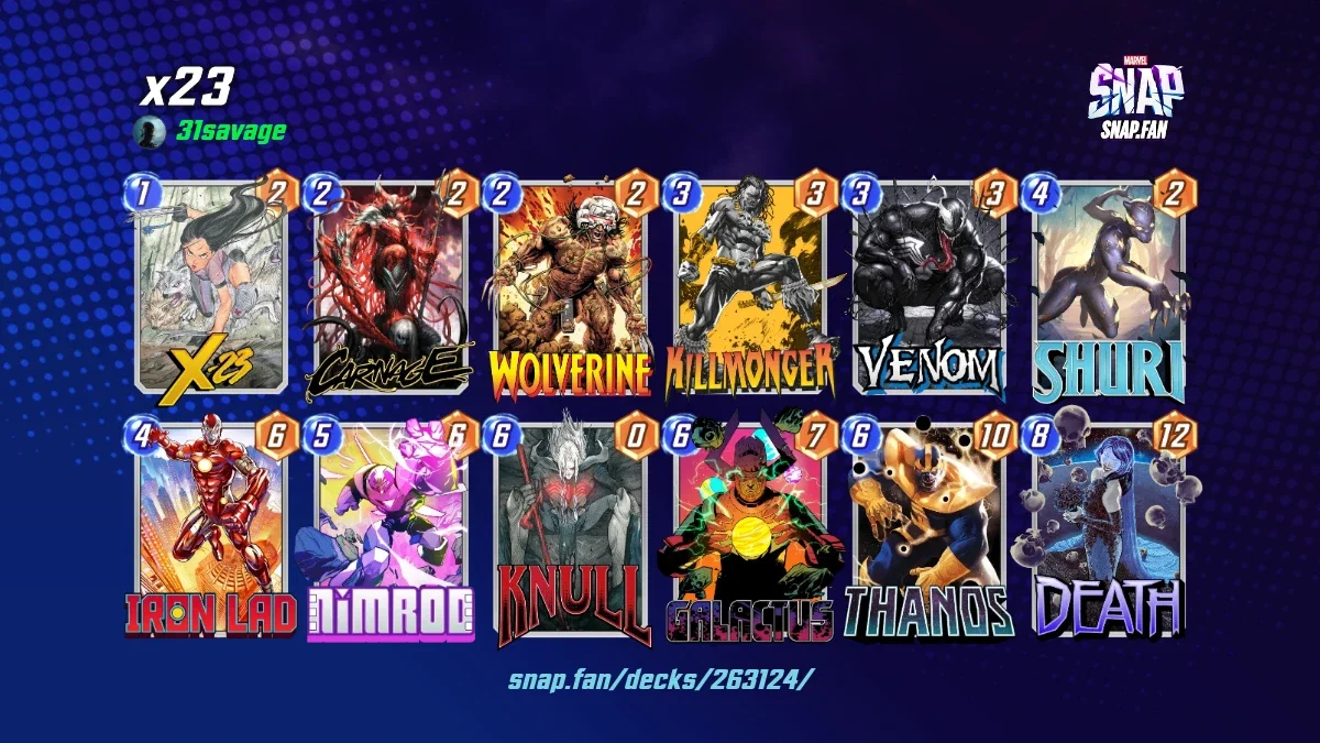x23 by 31savage - Marvel Snap Decks - snap.fan