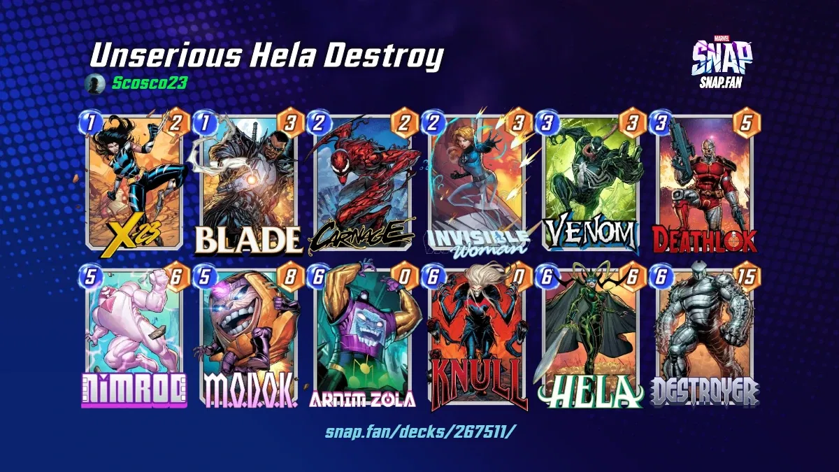 Unserious Hela Destroy by Scosco23 - Marvel Snap Decks - snap.fan