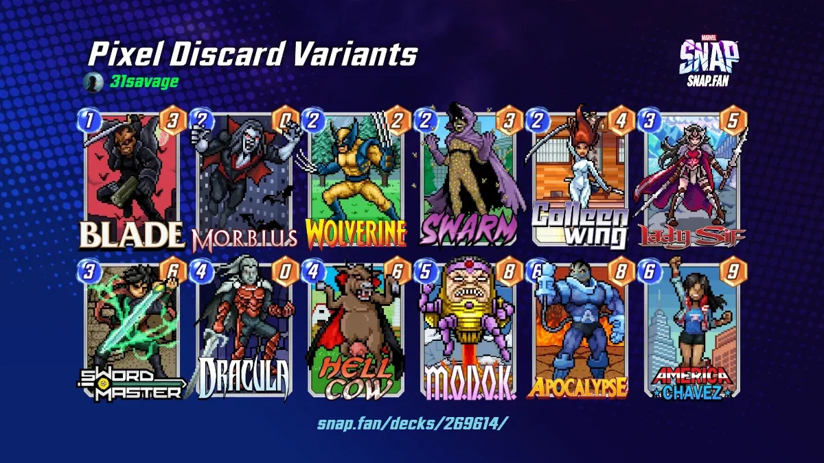 Pixel Discard Variants by 31savage - Marvel Snap Decks - snap.fan