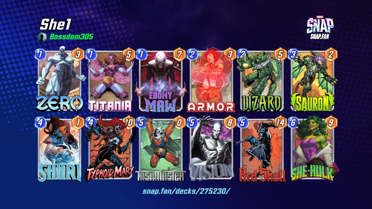 She1 by Bossdom305 - Marvel Snap Decks - snap.fan