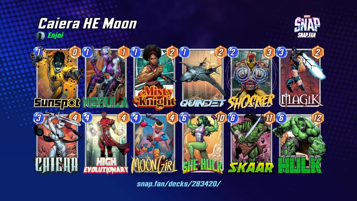 Caiera HE Moon by Enjoi - Marvel Snap Decks - snap.fan