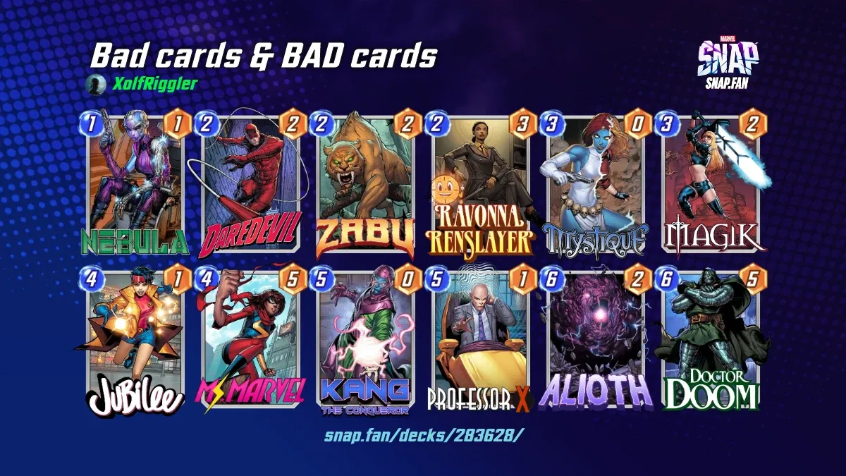 Bad cards & BAD cards by XolfRiggler - Marvel Snap Decks - snap.fan
