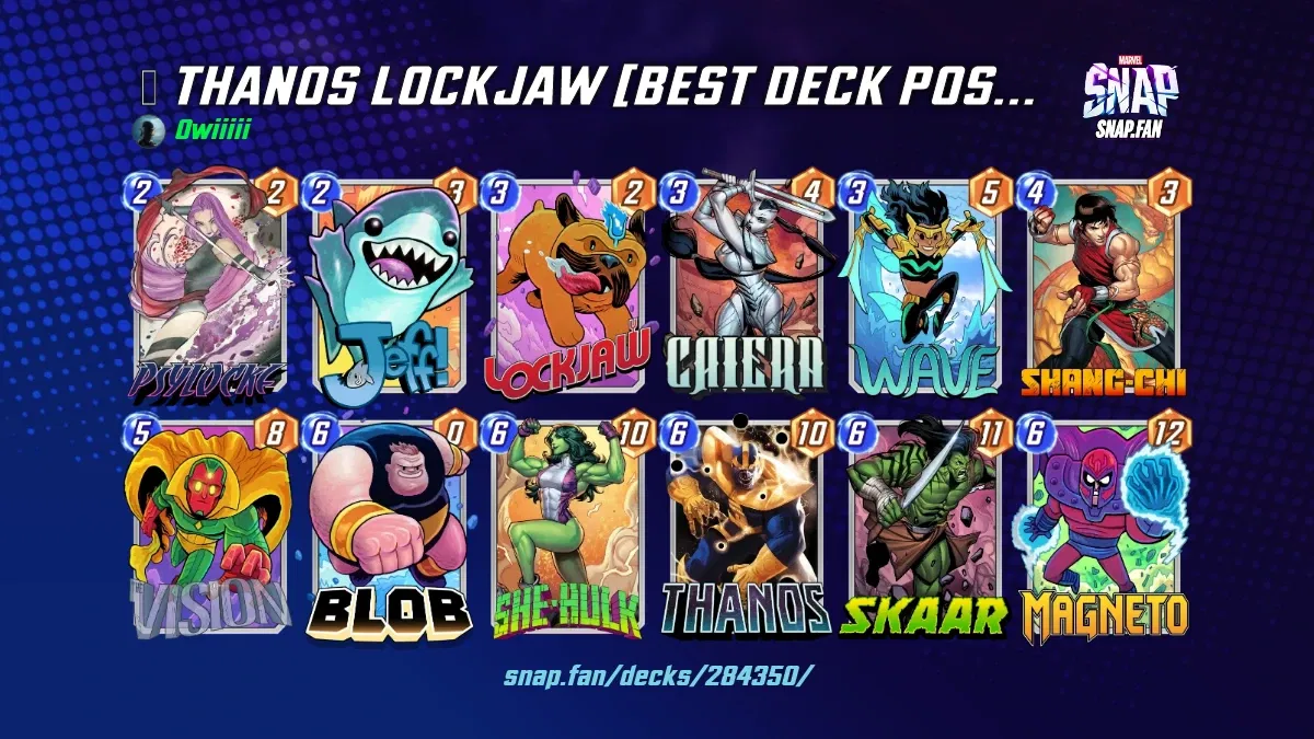 🔝 THANOS LOCKJAW [BEST DECK POST PATCH] by Owiiiii - Marvel Snap Decks ...