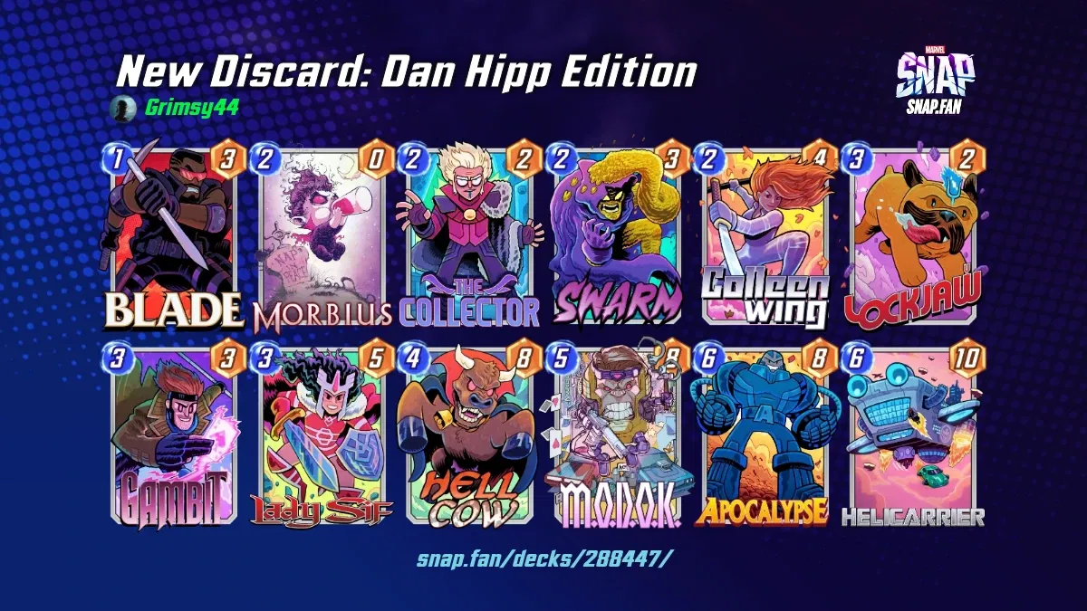New Discard: Dan Hipp Edition by Grimsy44 - Marvel Snap Decks - snap.fan