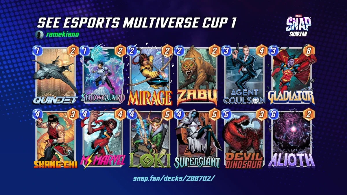 SEE ESPORTS MULTIVERSE CUP 1 by ramekiano - Marvel Snap Decks - snap.fan