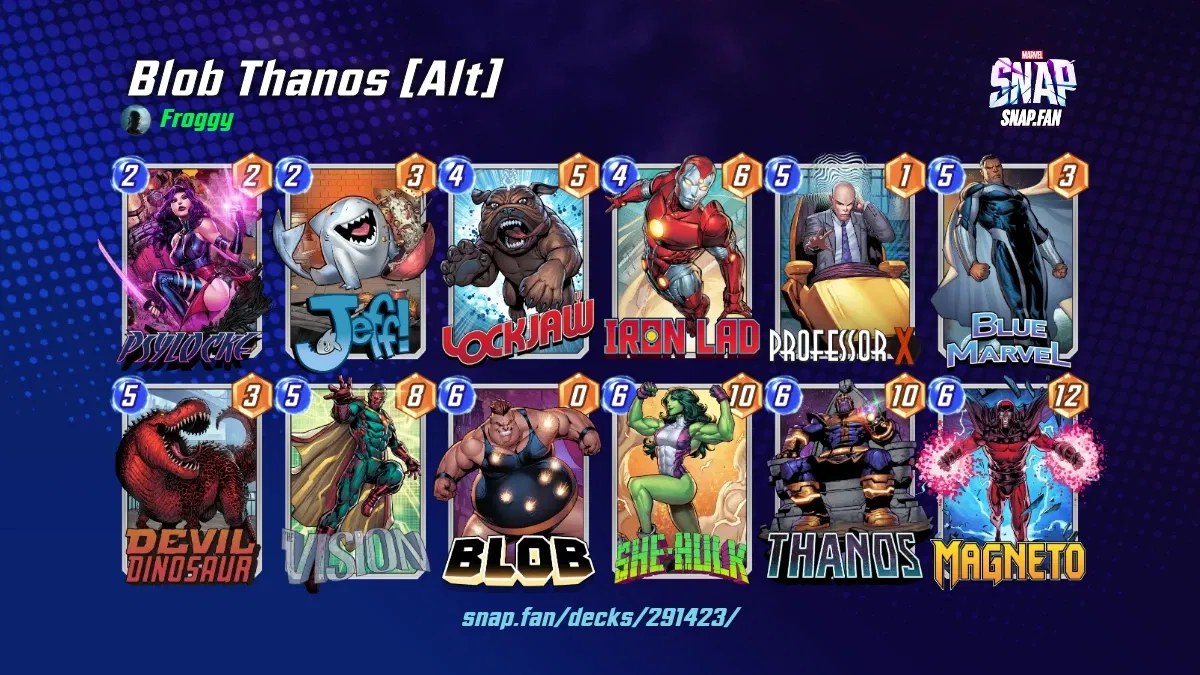 Blob Thanos [Alt] by Froggy - Marvel Snap Decks - snap.fan