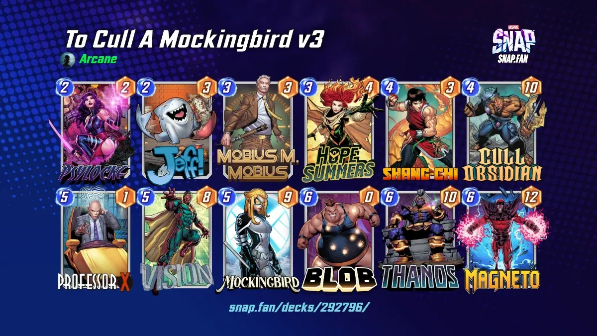 To Cull A Mockingbird v3 by Arcane - Marvel Snap Decks - snap.fan