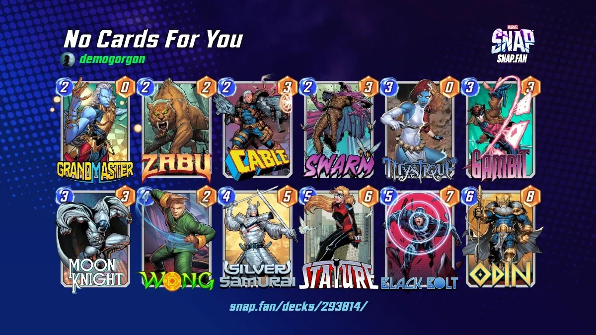 No Cards For You by demogorgon - Marvel Snap Decks - snap.fan