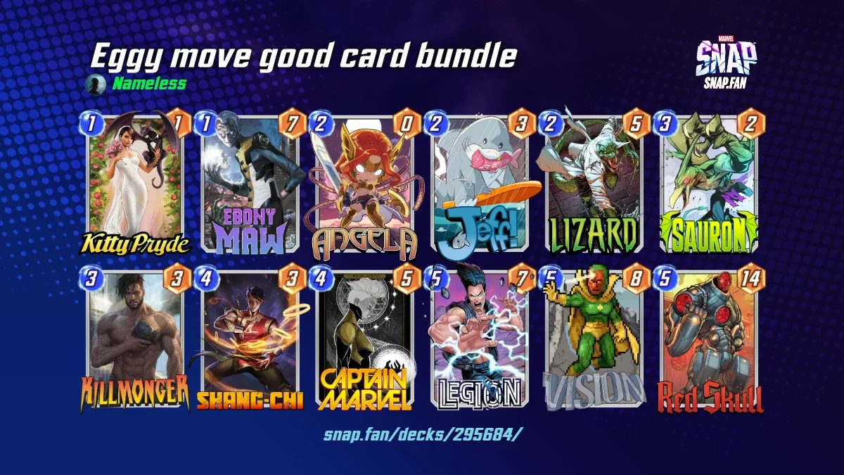 Eggy move good card bundle by Nameless - Marvel Snap Decks - snap.fan