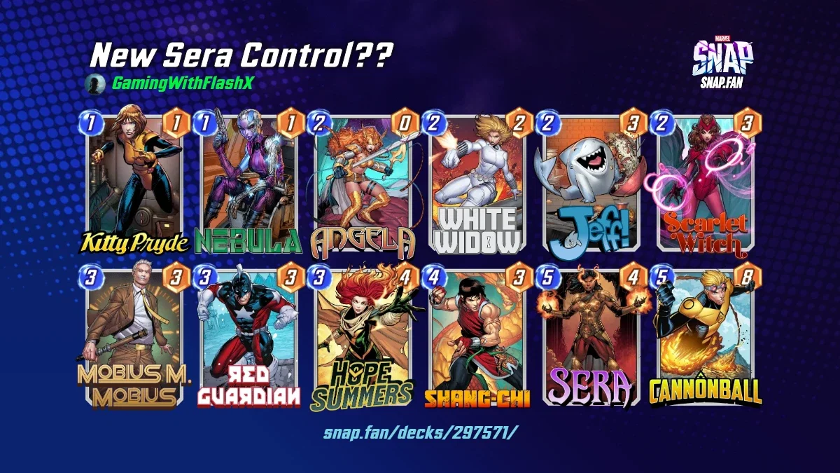 New Sera Control?? by GamingWithFlashX - Marvel Snap Decks - snap.fan