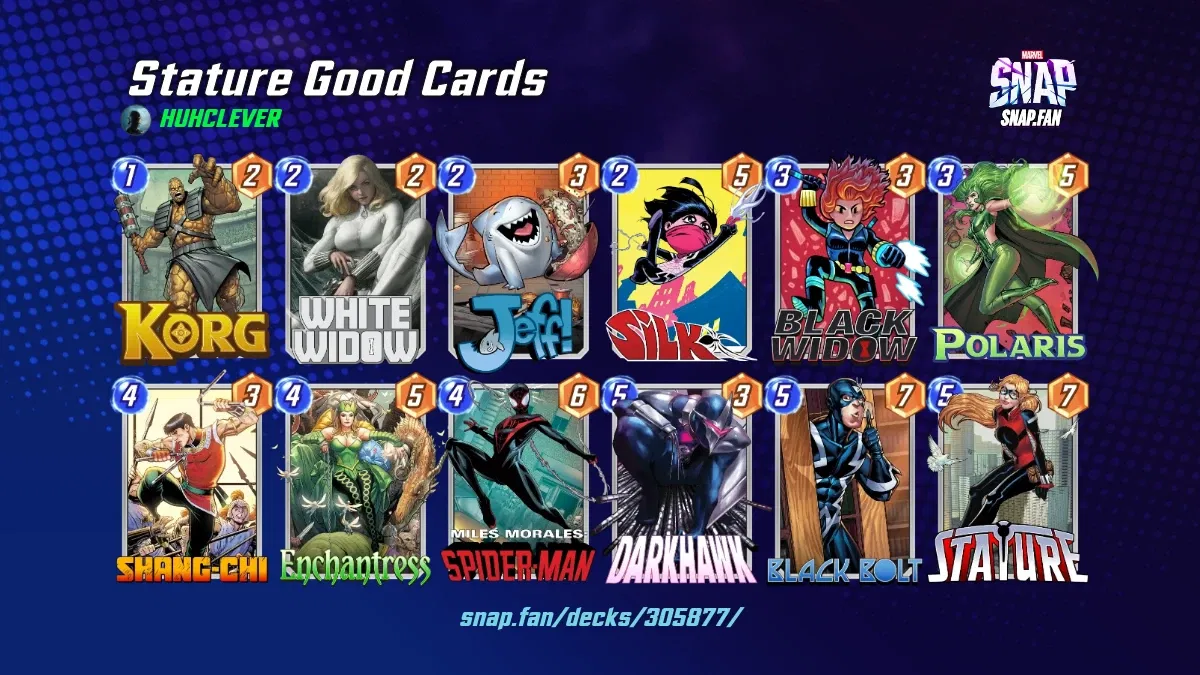 Stature Good Cards by HUHCLEVER - Marvel Snap Decks - snap.fan