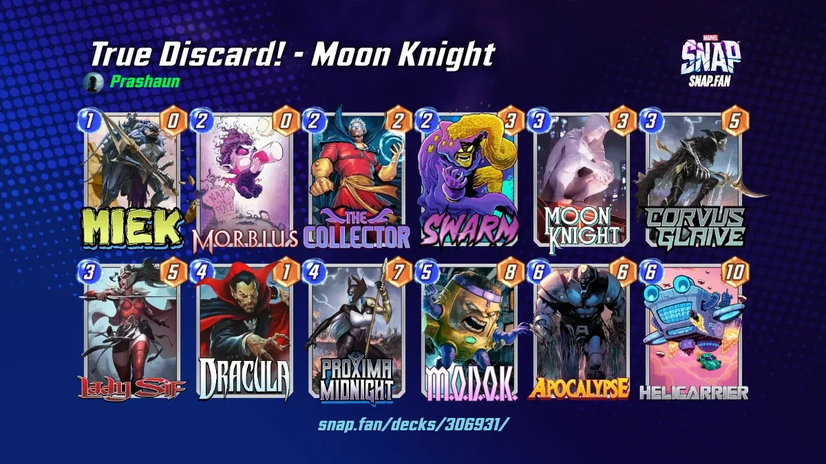 True Discard! - Moon Knight by Prashaun - Marvel Snap Decks - snap.fan