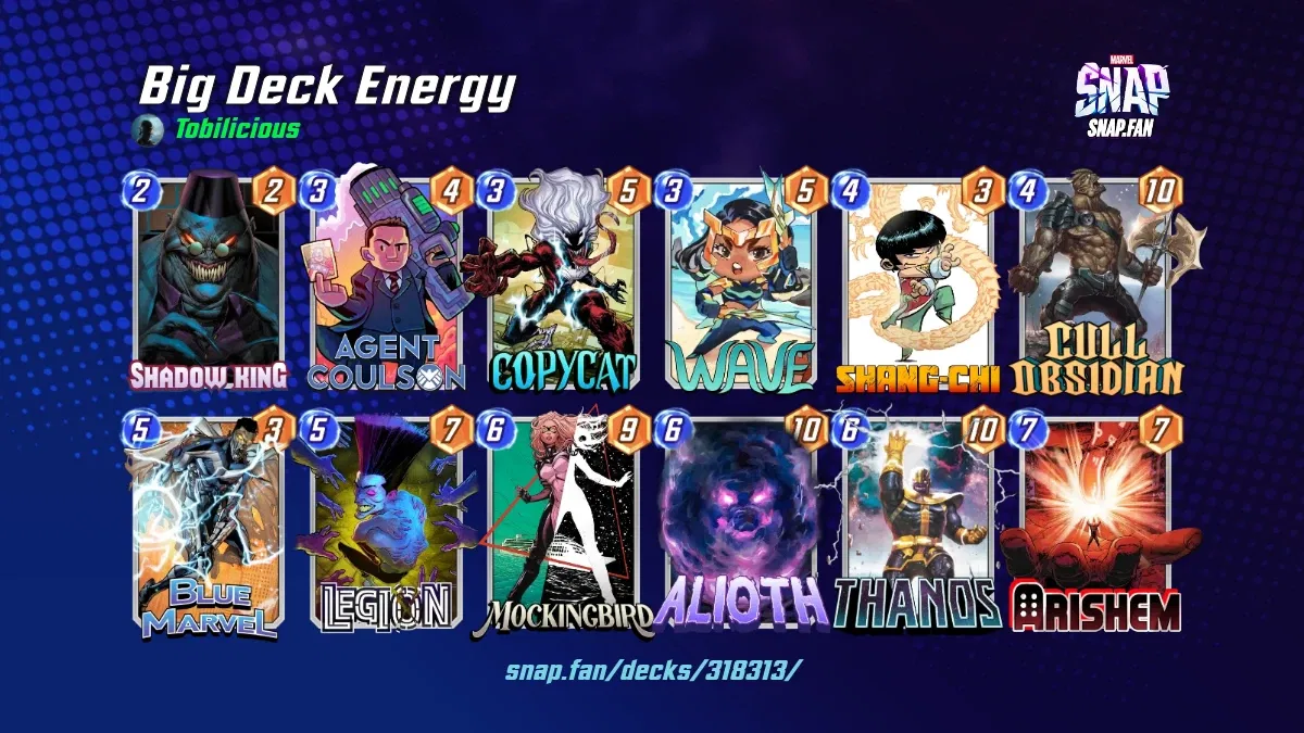 Big Deck Energy by Tobilicious - Marvel Snap Decks - snap.fan