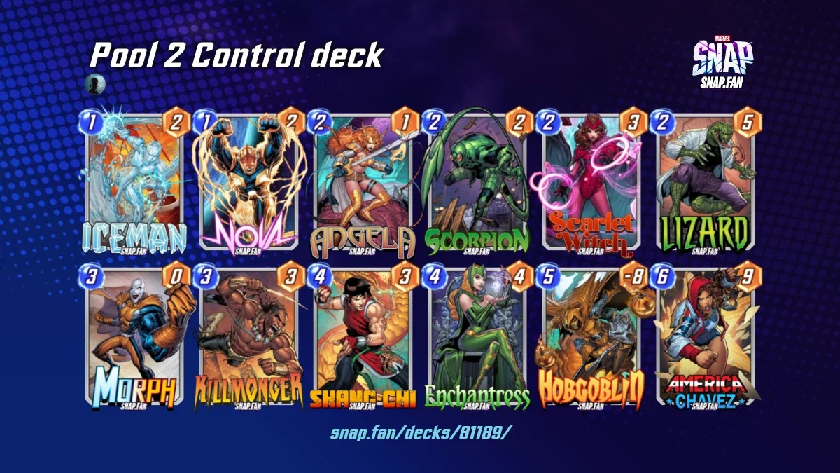 Pool 2 Control deck by None - Marvel Snap Decks - snap.fan