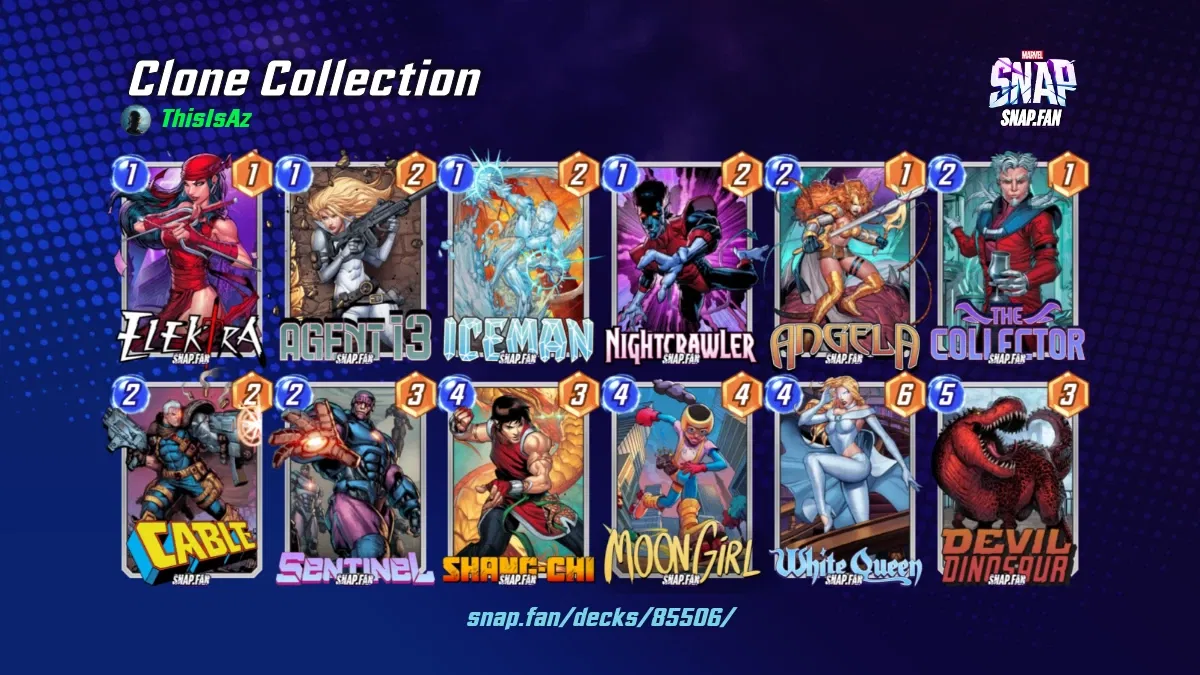 Clone Collection by ThisIsAz - Marvel Snap Decks - snap.fan