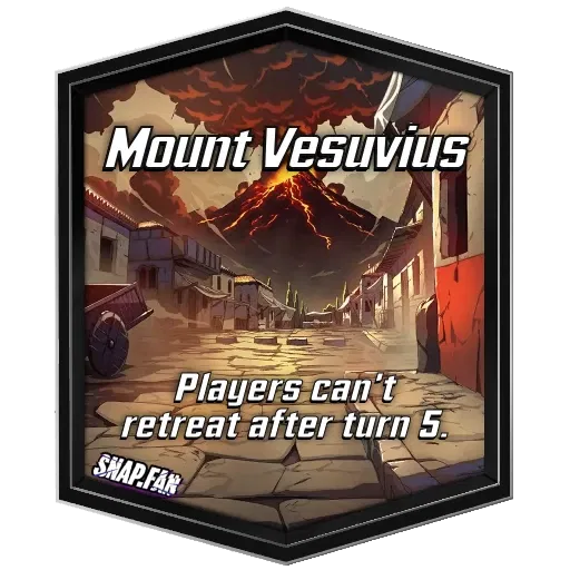 Marvel Snap Mount Vesuvius - snap.fan