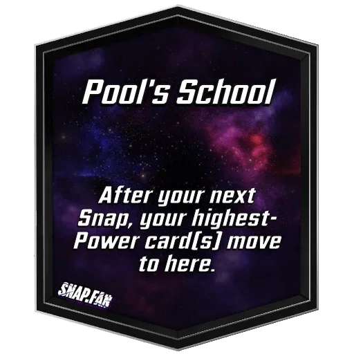 Marvel Snap Pool's School - snap.fan