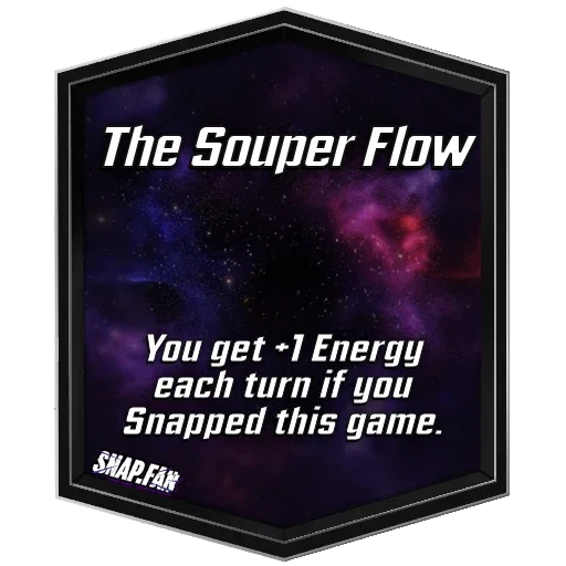 Marvel Snap The Souper Flow - snap.fan